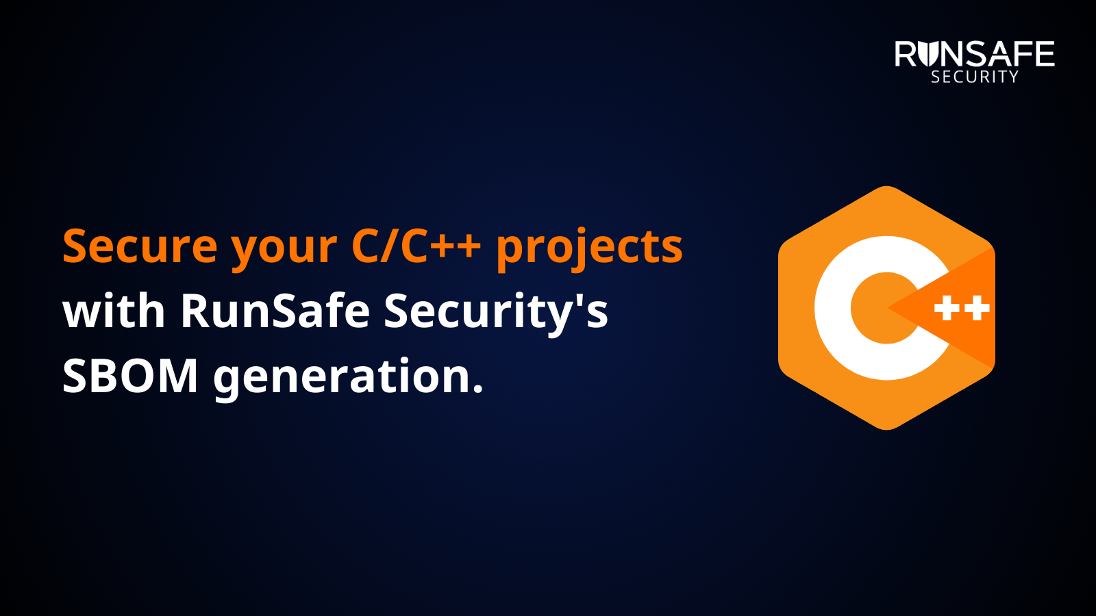 Effortless C/C++ SBOM Generation | RunSafe Security