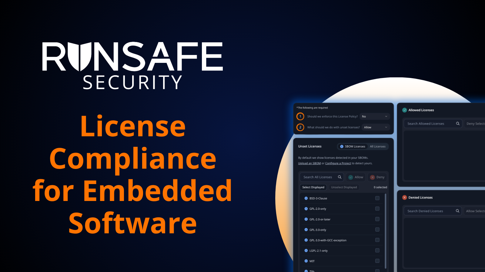 Software License Compliance Tool | RunSafe Security Platform